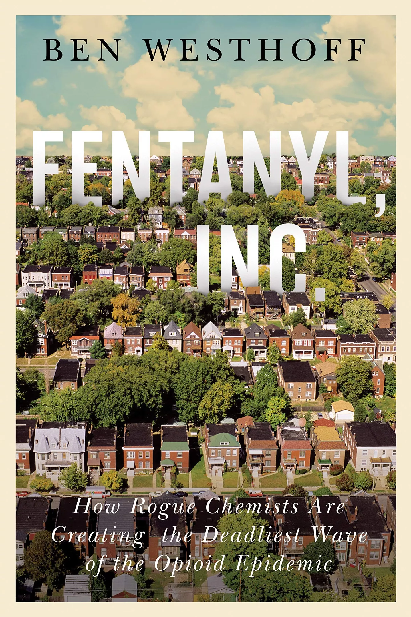 Ben Westhoff Talks "Fentanyl, Inc." Ahead of Denver Tattered Cover ...